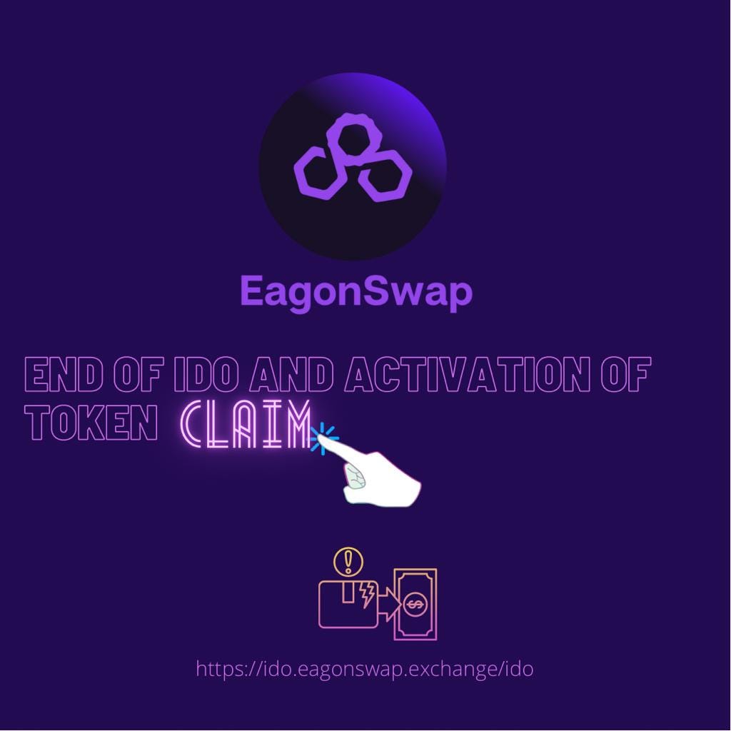 OFFICIAL COMPLETION OF EAGON SWAP TOKEN IDO EVENT AND ACTIVATION OF ...