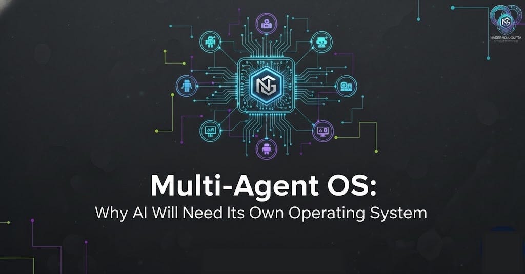 Multi-Agent OS: Why AI Will Need Its Own Operating System | by Nagendra ...