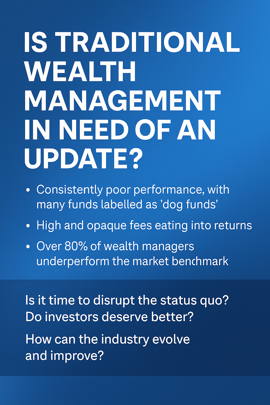 Is the Traditional Wealth Management Industry Broken? By Lane Clark of ...