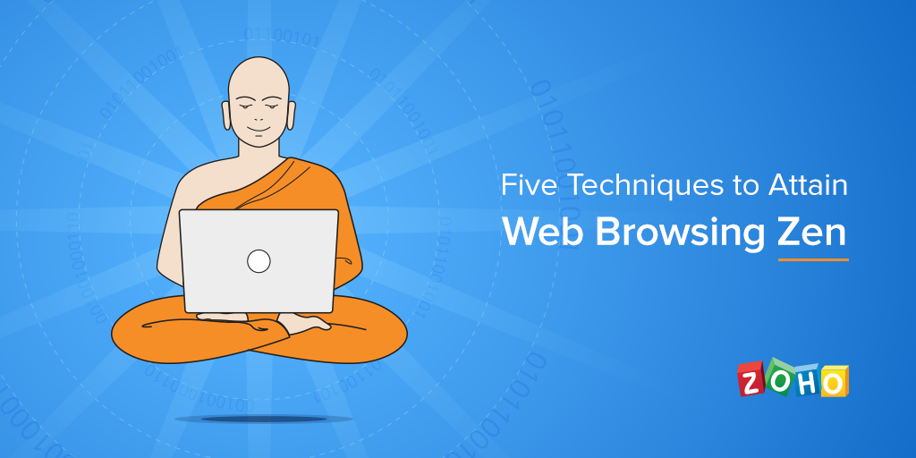 Five Techniques to Attain Web Browsing Zen | by Hari Ram Narayanan | Work Insights