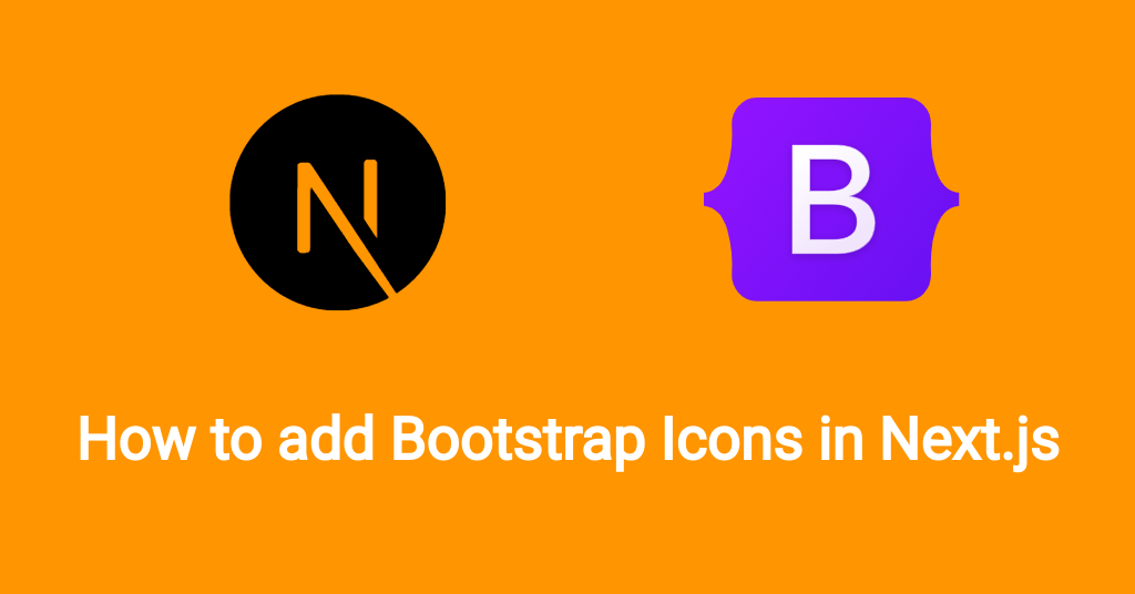 How To Add Bootstrap Icons In Next js Application Medium