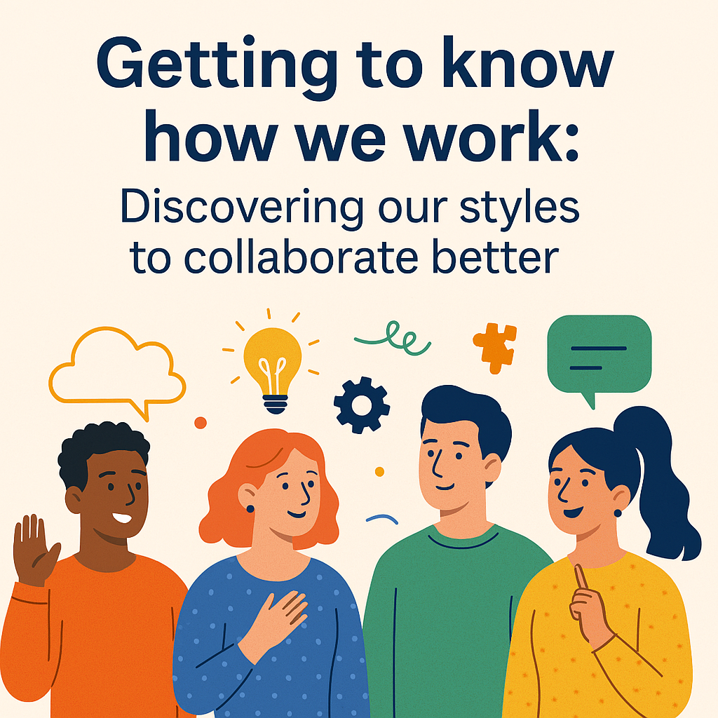 Getting to know how we work: discovering our styles to collaborate better | by noelito | Medium