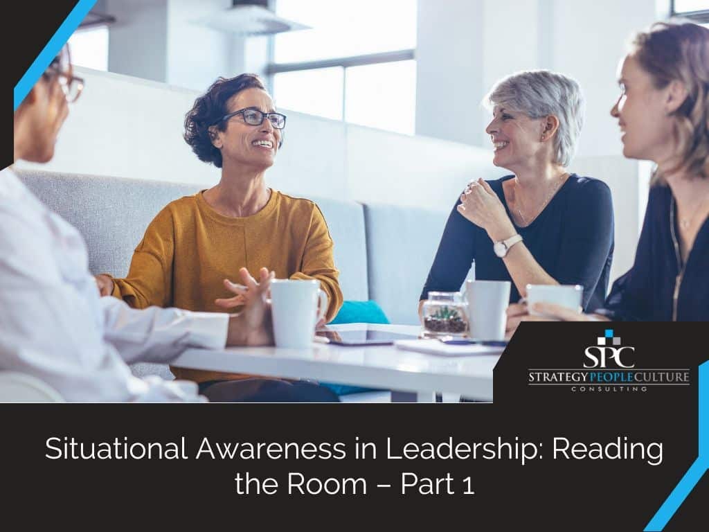 Situational Awareness in Leadership: Reading the Room — Part 1 | by ...