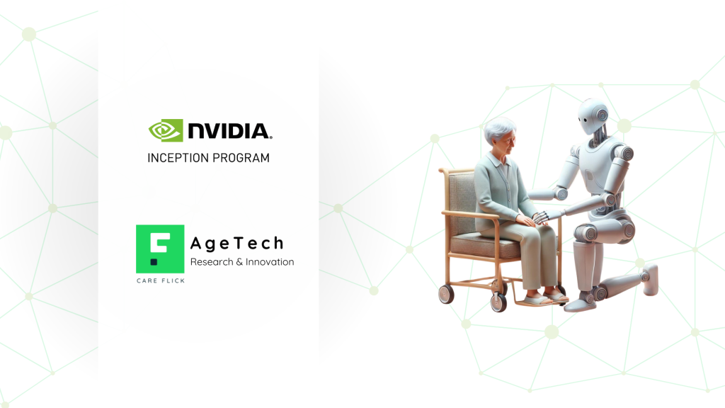 CareFlick has joined the NVIDIA for Startups Inception program ...