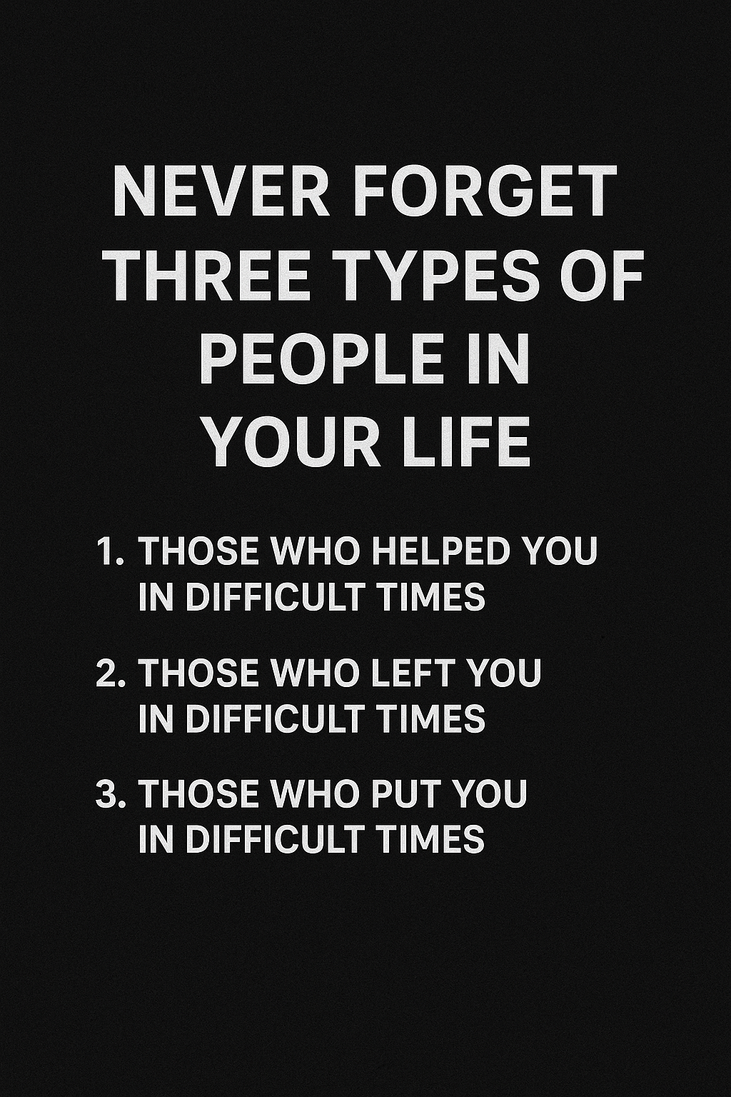 Never Forget Three Types of People in Your Life | by Ekpo Otu | Aug ...