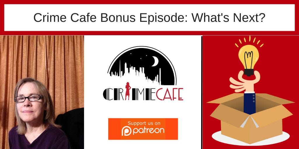 The Crime Cafe, Season Eight — Bonus Episode | by Debbi Mack | Crime ...