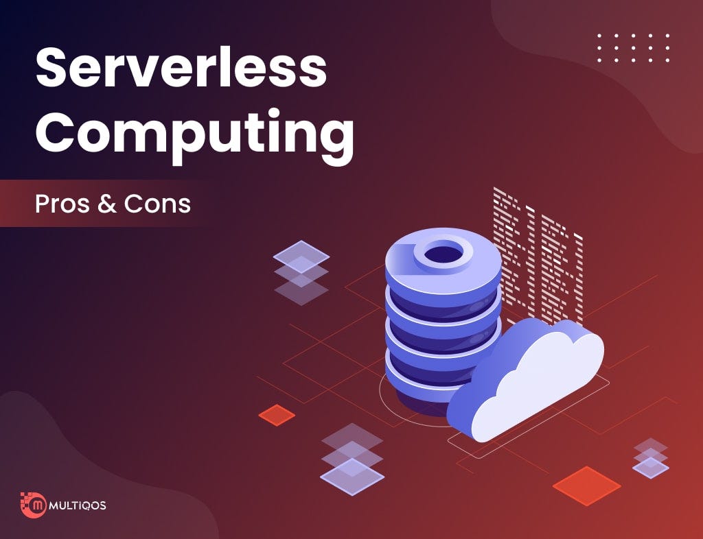 What Is Serverless Computing Advantages And Disadvantages By Parth