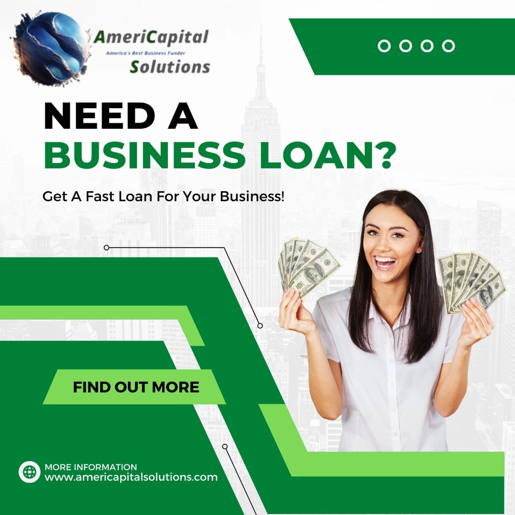 Need A Business loan - AmeriCapital Solutions LLC - Medium