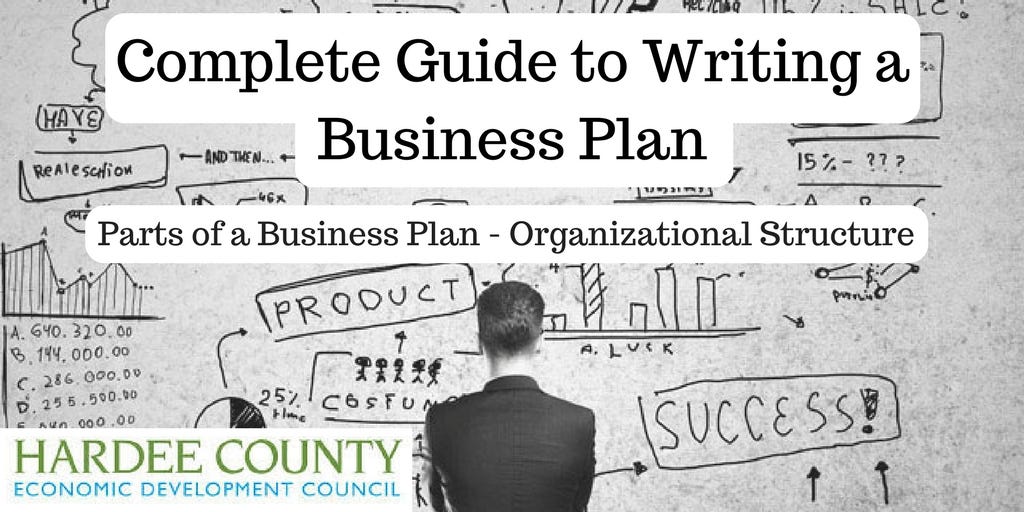Parts of a Business Plan — Organizational Structure | by Hardee County ...
