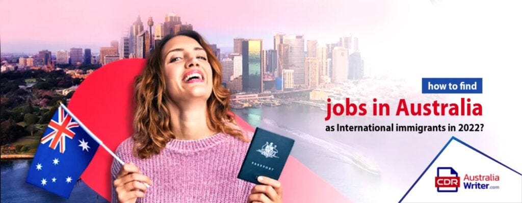 How to find jobs in Australia as international immigrant in 2022? | by ...