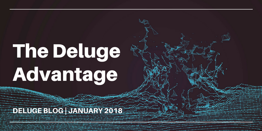 The Deluge Advantage. A recent flood of media coverage and… | by Deluge ...