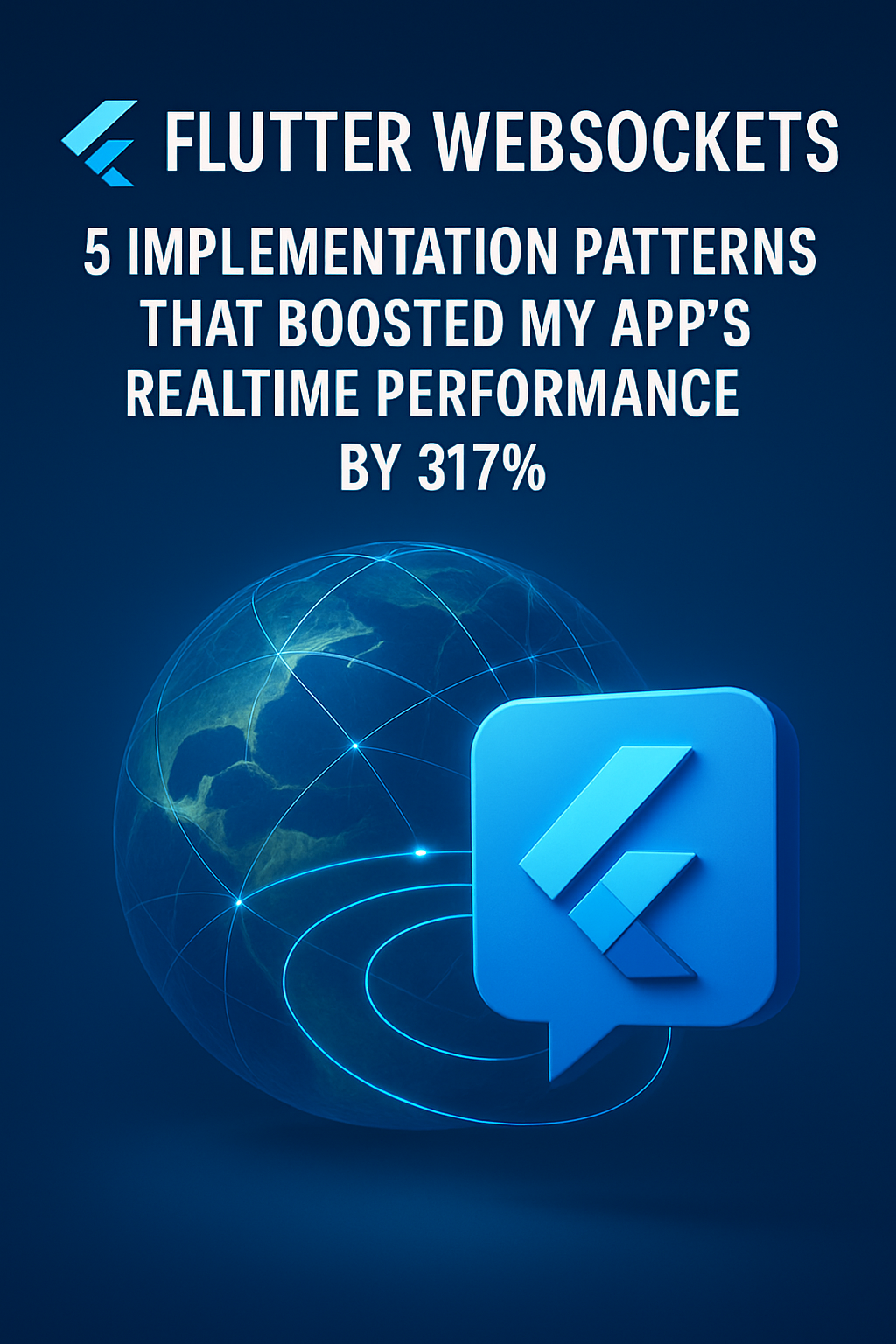 🔥 Flutter WebSockets: 5 Implementation Patterns That Boosted My App’s Realtime Performance by ...