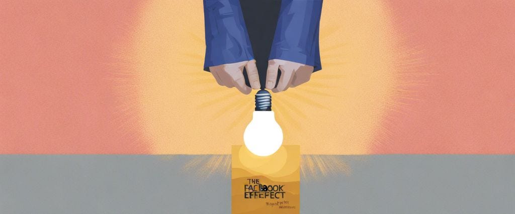 The Facebook Effect: An Inside Look at Social Media | by Bookey | Feb ...