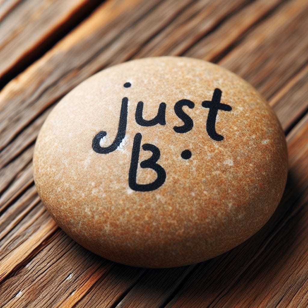 Just B