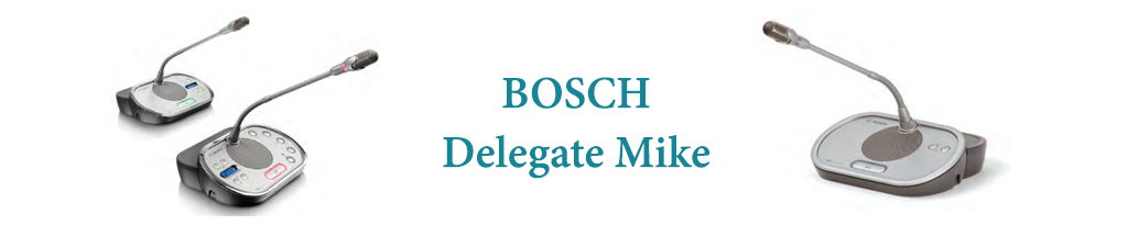 BOSCH Delegate Mike Systems - Wwide - Medium