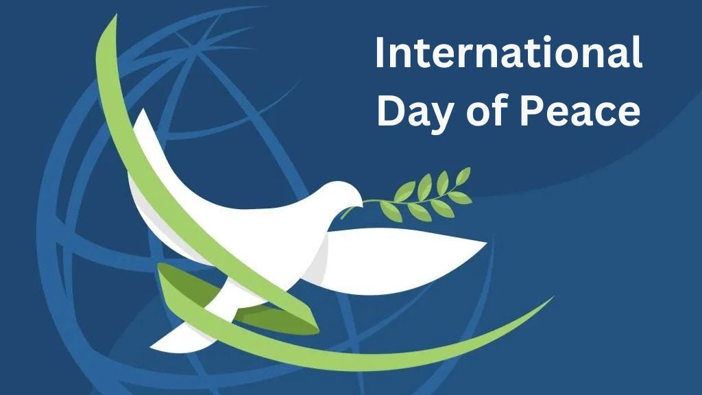 International Day of Peace. Every year, on September 21st, the… | by ...