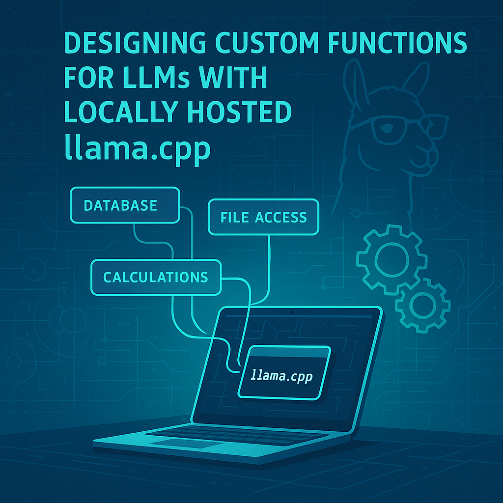 Designing Custom Functions for LLMs with Locally Hosted llama.cpp | by Jimmy Joseph | Medium