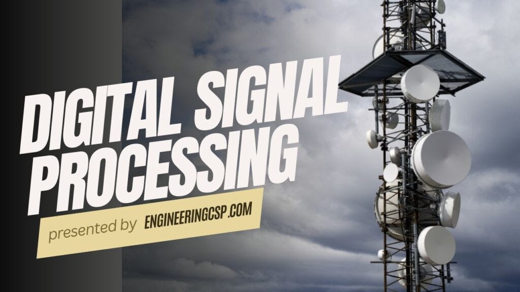 Digital Signal Processing: Transforming Signals for the Digital Age ...