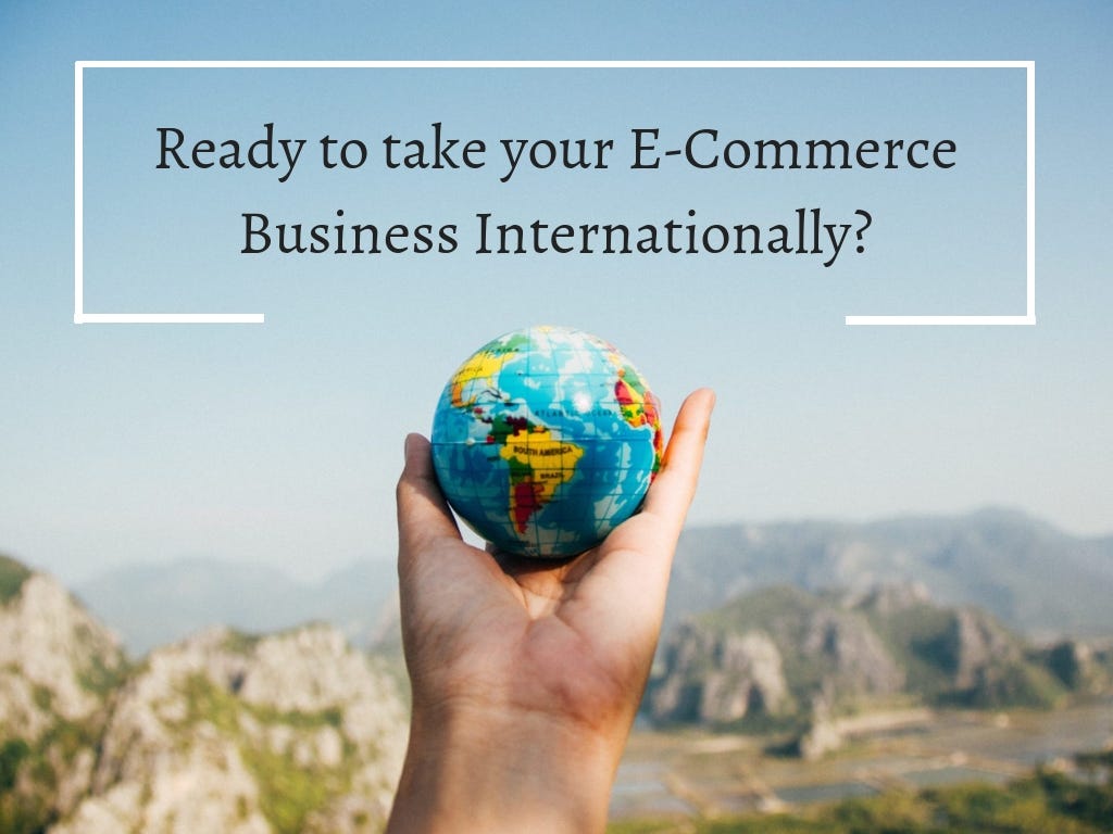 How to identifying International Markets for any Ecommerce Business ...