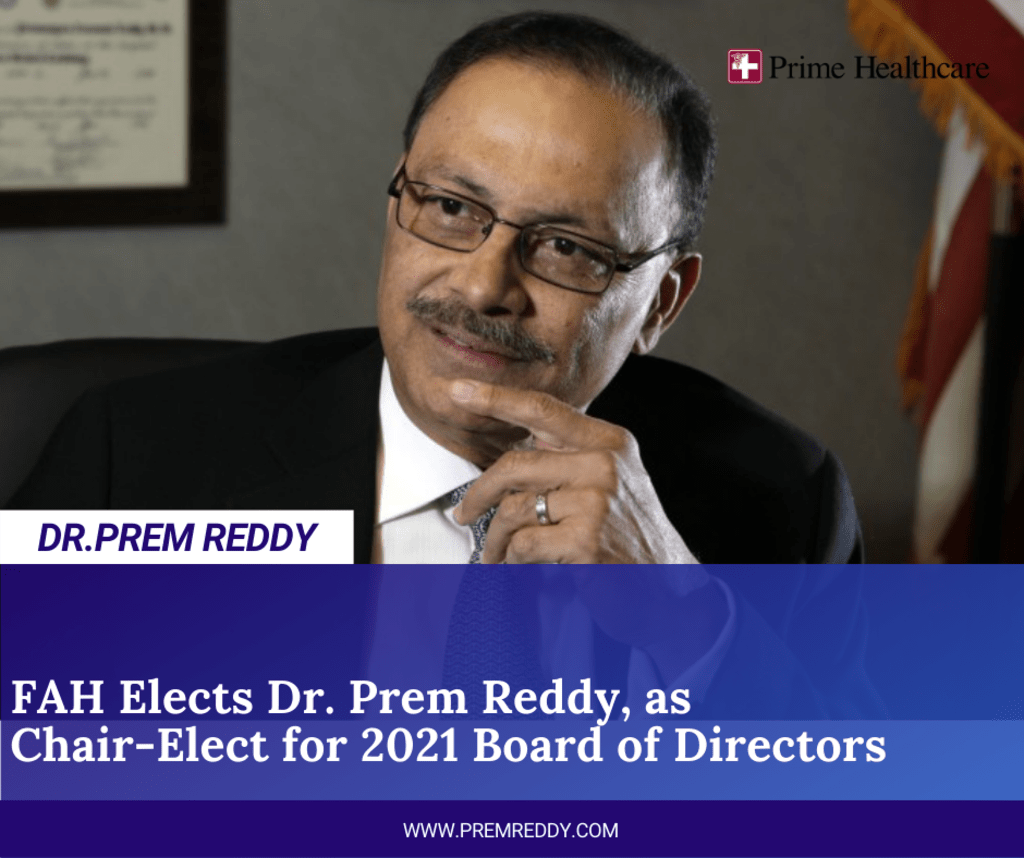 Dr. Prem Reddy will be the organization’s Chair for the 2021 calendar ...