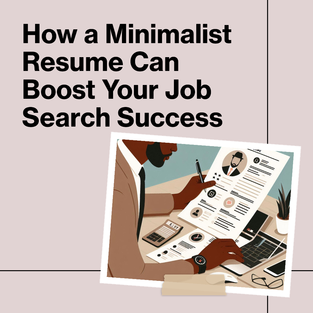 How a Minimalist Resume Can Boost Your Job Search Success? | by Akhil ...