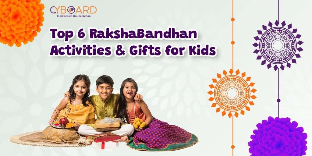 Top 6 Raksha Bandhan Activities and Gifts for Kids | by ...
