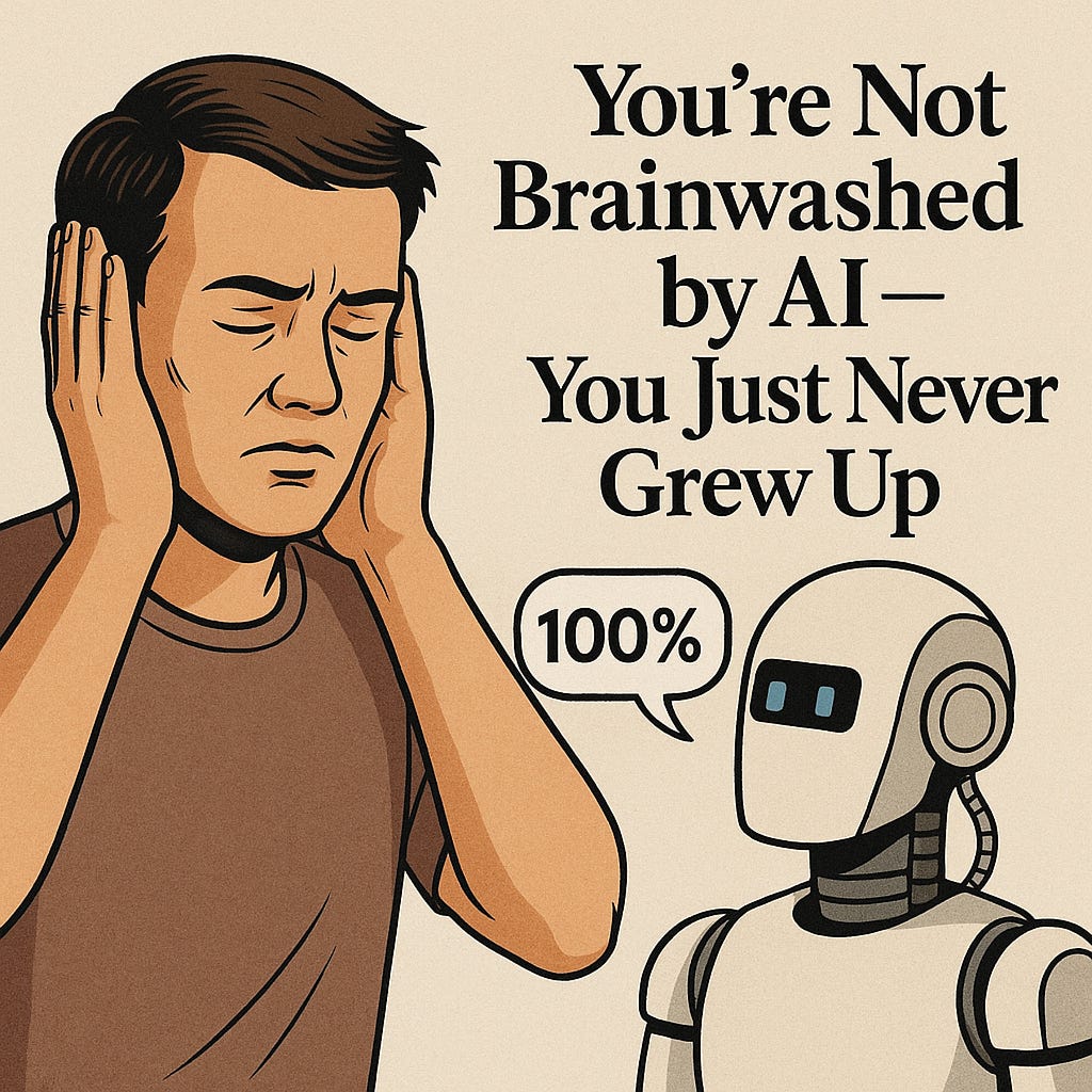 You’re Not Brainwashed by AI – You Just Never Grew Up | by Rexling ...