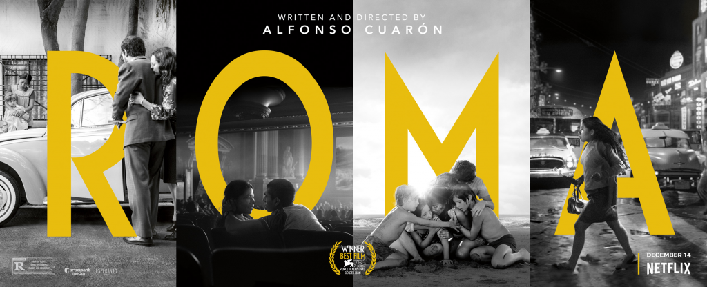In Loving Memory of Roma (2018). This Alfonso Cuaron movie will make it ...