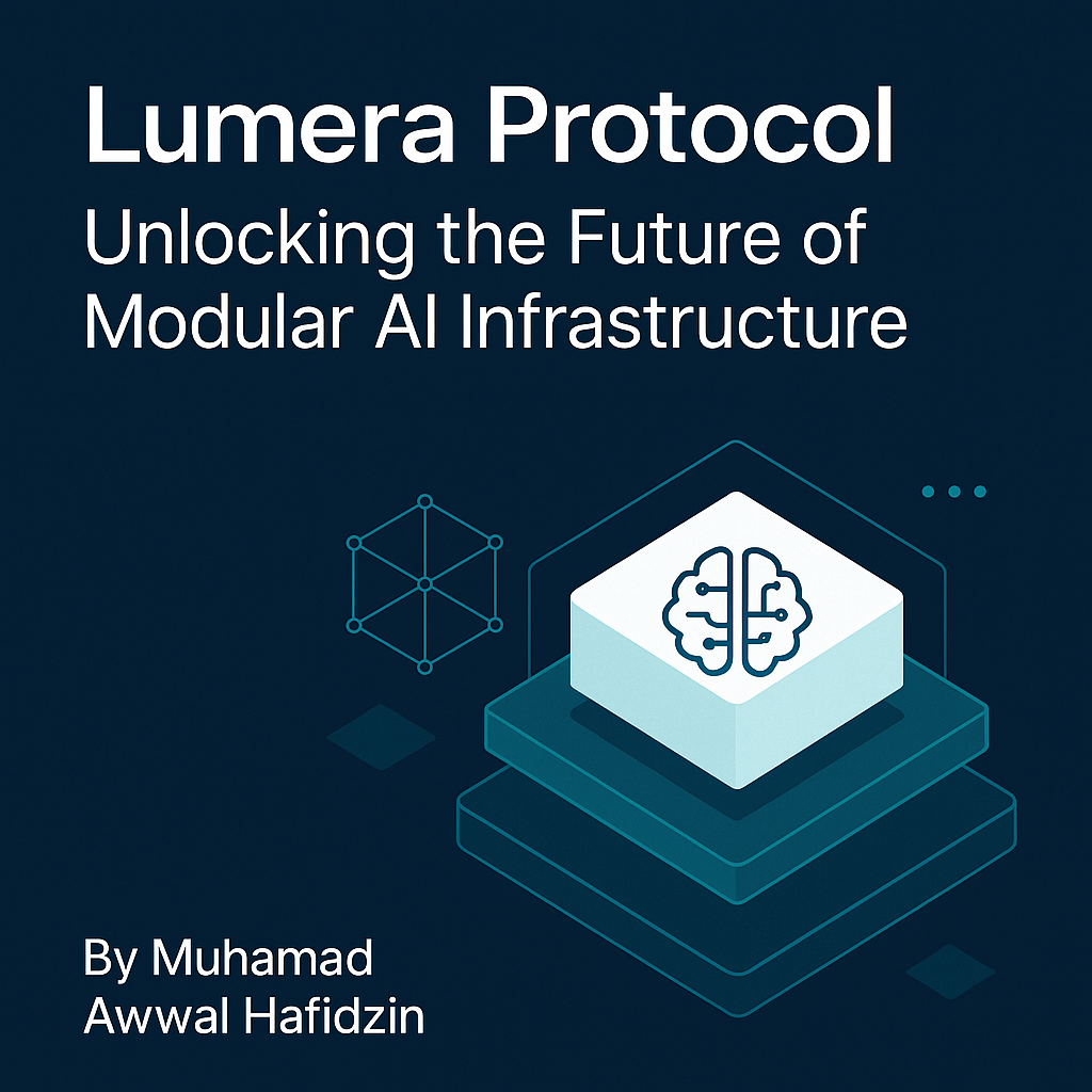 Lumera Protocol: Unlocking the Future of Modular AI Infrastructure | by ...
