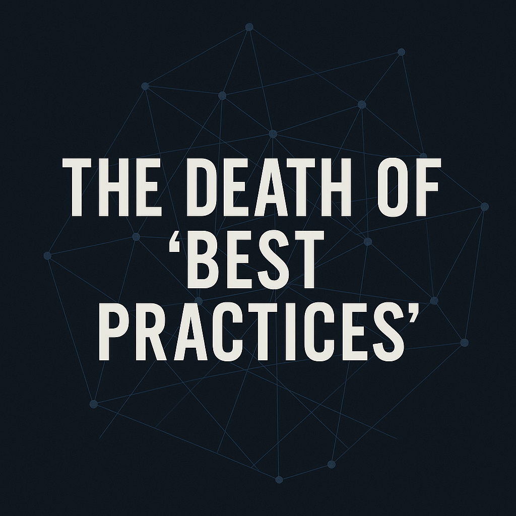 The Death of ‘Best Practices’: Why System Design Needs Context, Not ...