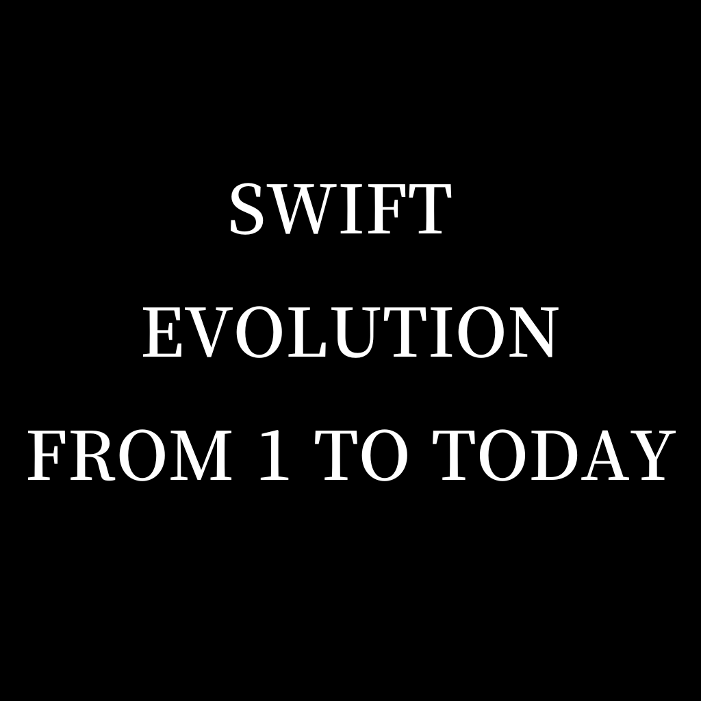 Swift S Evolution From Swift 1 To Today By Kd Knowledge Diet Medium