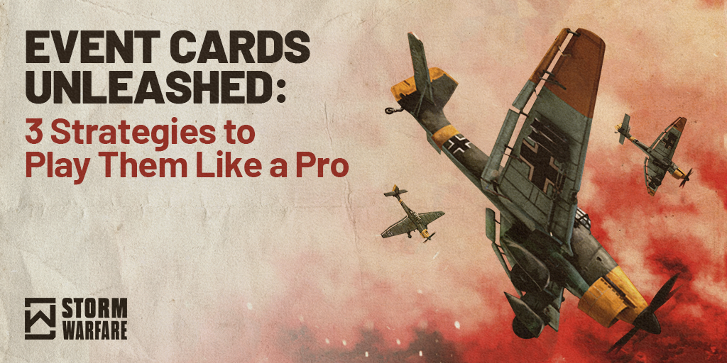 Event Cards Unleashed: 3 Strategies to Play Them Like a Pro | by Storm ...