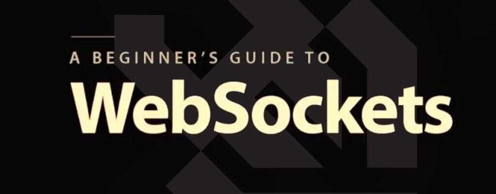 WebSockets for Beginners. The purpose of this article is to… | by ...