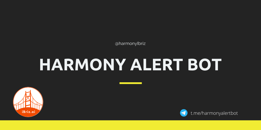 Harmony Alert Bot. Harmony is connecting people around the… | by Magar ...
