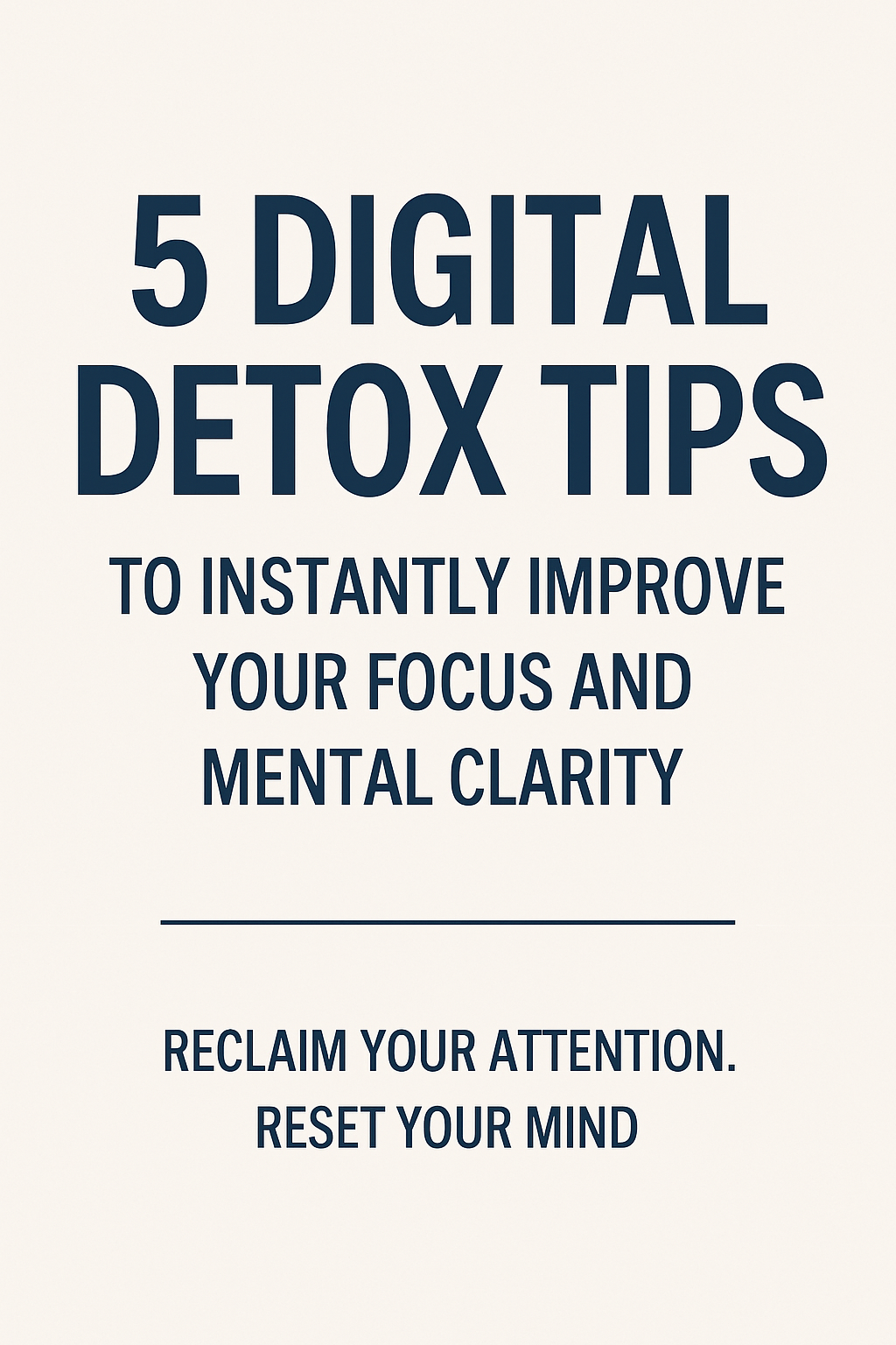 5 Digital Detox Tips to Instantly Improve Your Focus and Mental Clarity | by Mental Clearity🫧 ...