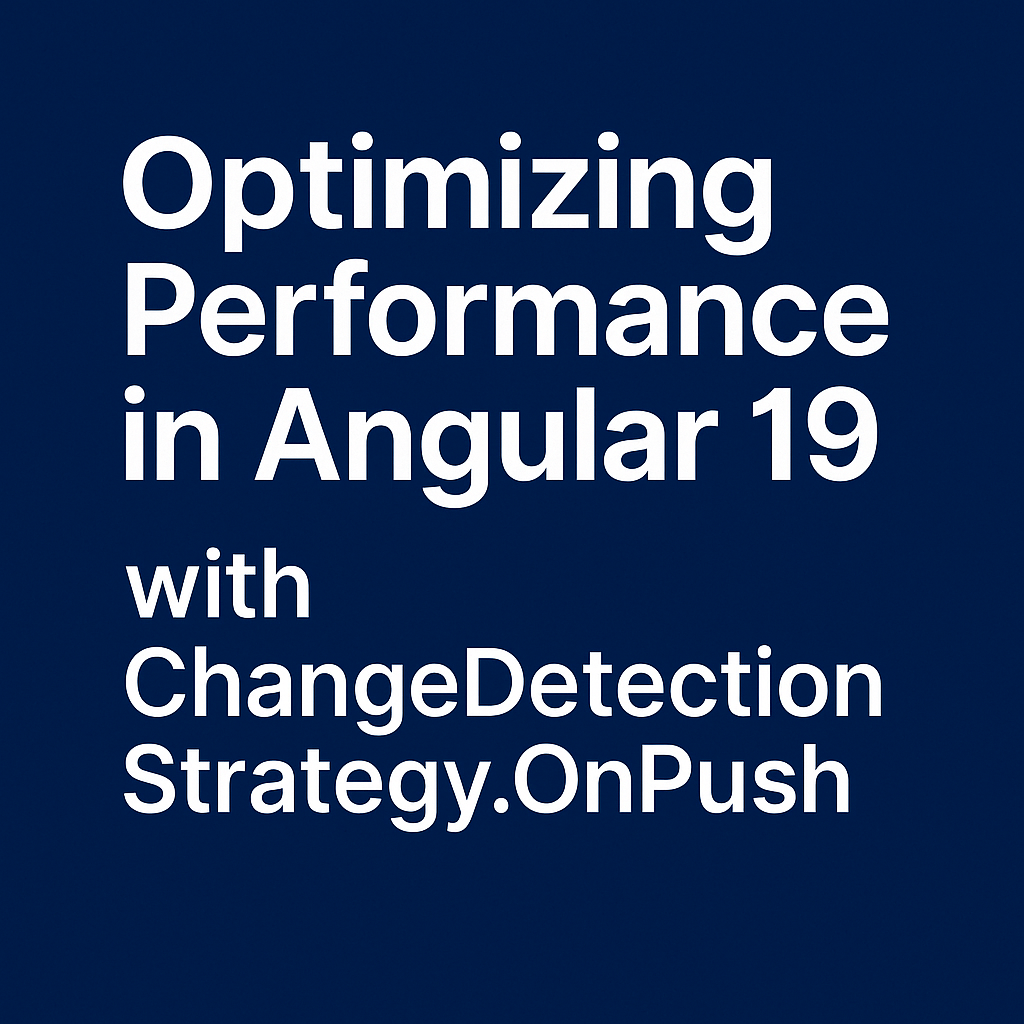 Angular 19: Mastering `ChangeDetectionStrategy.OnPush` in the Era of Signals | by Cristian ...