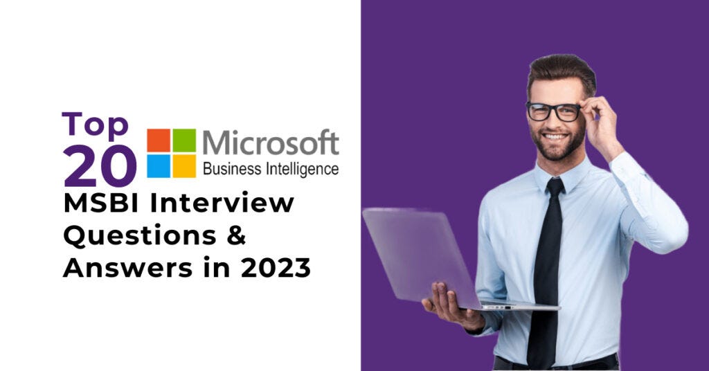 Top 20 MSBI Interview Questions & Answers in 2023 | by Magnitia | Medium