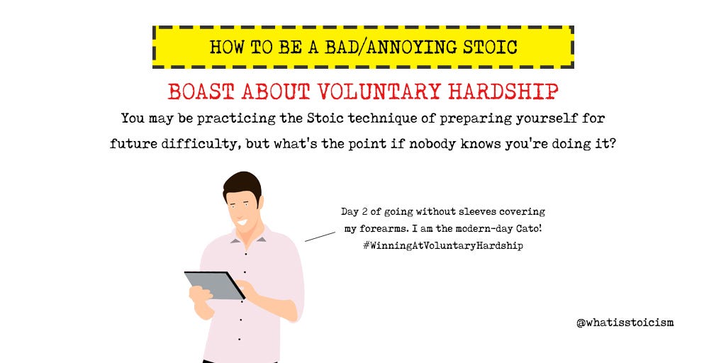 How To Be A Bad/Annoying Stoic | Stoicism — Philosophy as a Way of Life