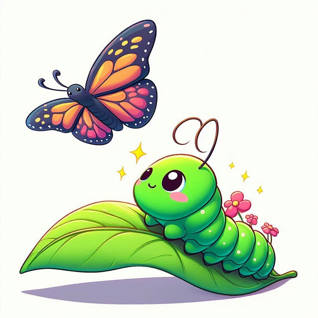 THE CATERPILLAR CAN BECOME A BUTTERFLY — The Story of Perseverance | by ...