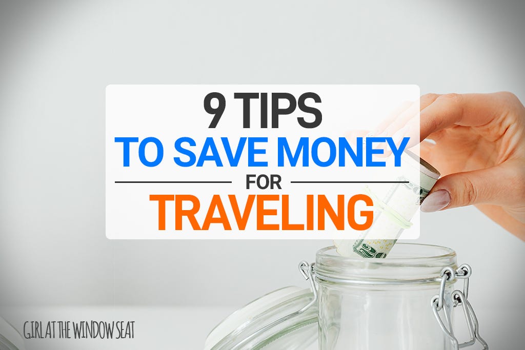 How to Save Money for Your Upcoming Trip: 9 Budgeting Tips | by ...