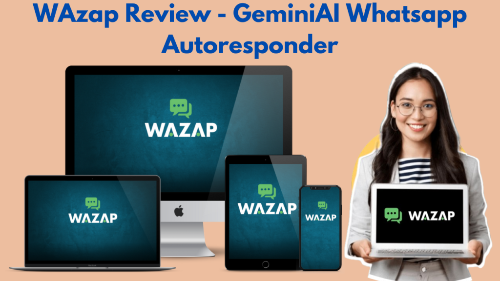 WAzap Review — GeminiAI Whatsapp Autoresponder | by Mokarom Hossain ...