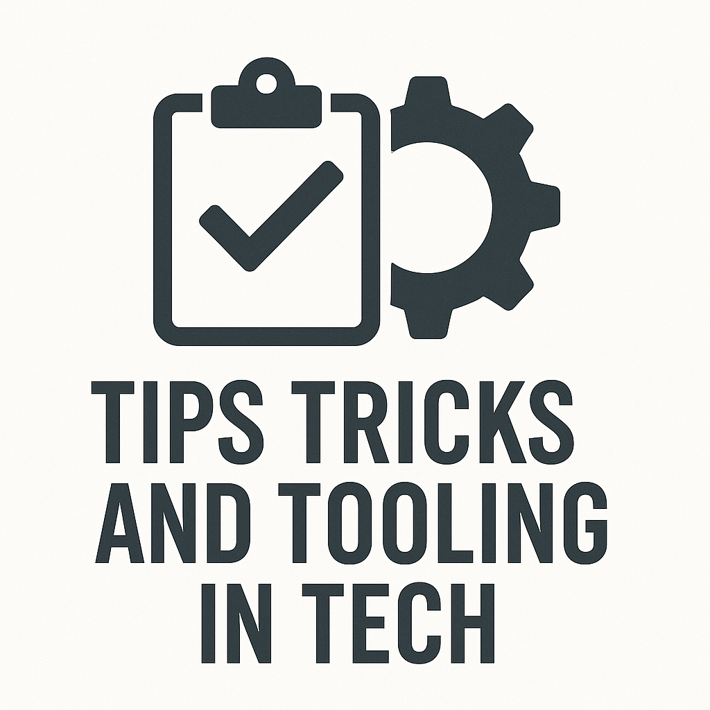 Tricks And Tooling In Tech