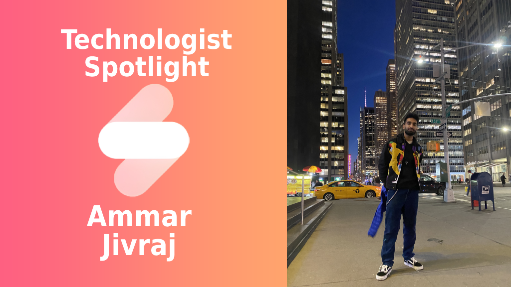 Technologist Spotlight: Ammar Jivraj | by Ammar Jivraj | Strategio | Medium