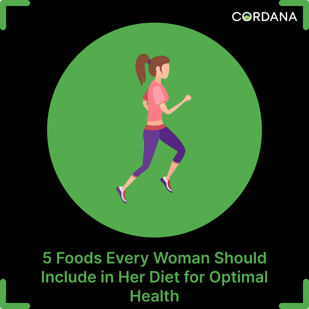 5 Foods Every Woman Should Include in Her Diet for Optimal Health | by ...