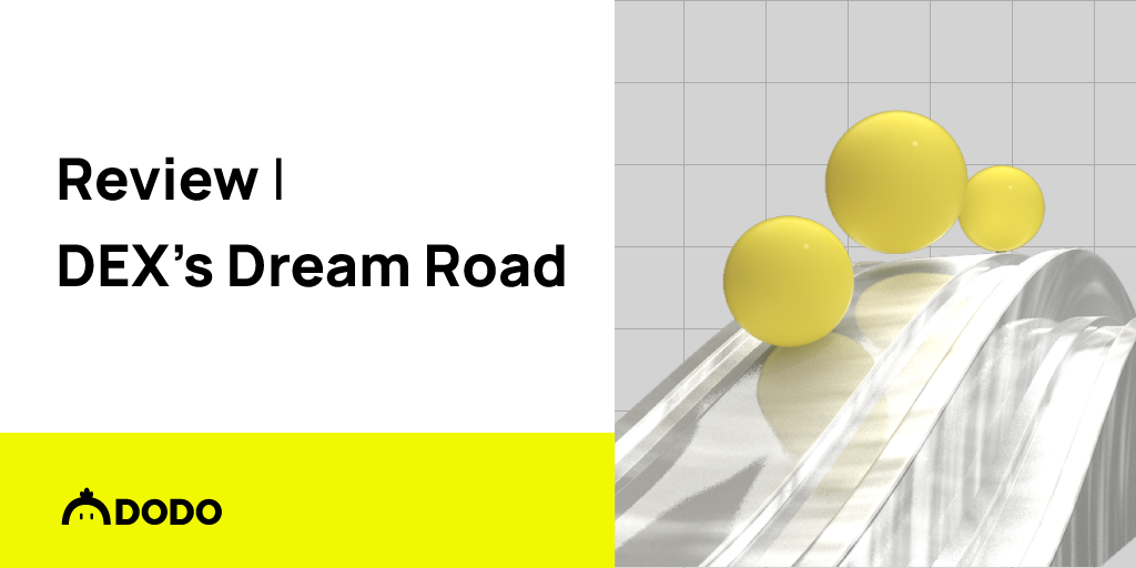 Review | DEX’s Dream Road. In less than a decade, the… | by DODO | DODO