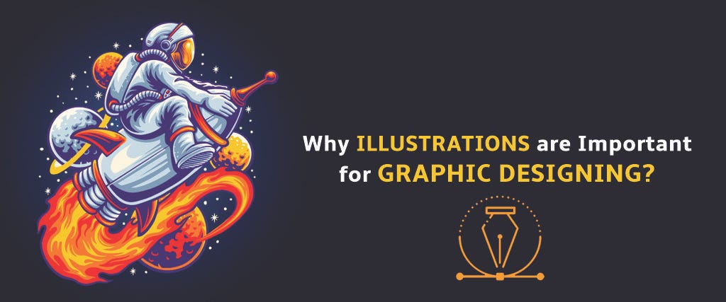 Why Illustrations are Important for Graphic Designing? | by Arghyadeep ...