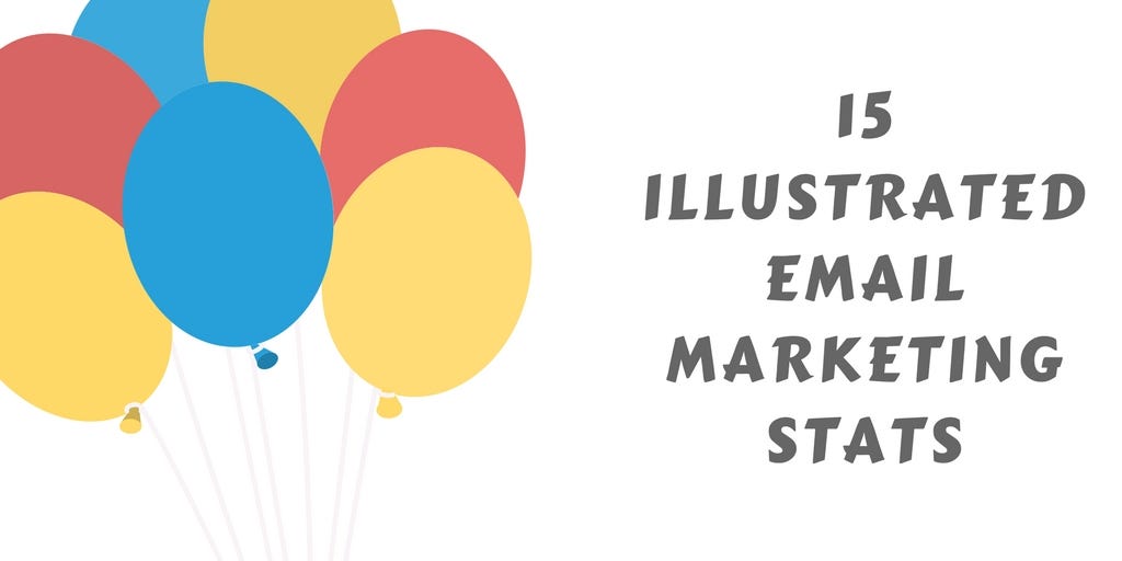 15 Illustrated Email Marketing Stats That You Should Read | by Pawan ...
