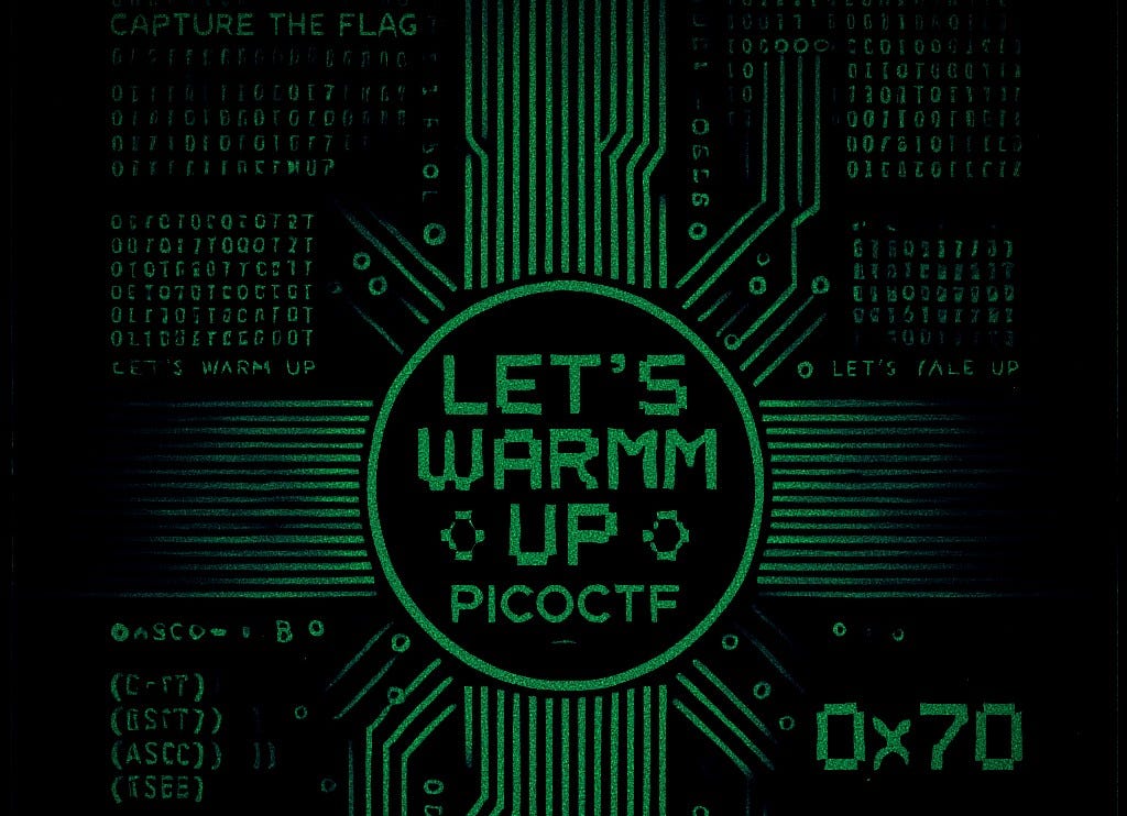 Picoctf Writeup Lets Warm Up Challenge Overview By Sobatista Medium 2937