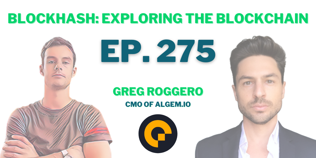 Greg Roggero | CMO of Algem. This week on episode 275 of the podcast ...