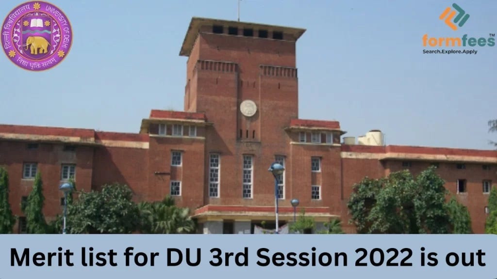 Merit list for DU 3rd Session 2022 is out, know Where to Check it ...